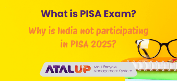 What is PISA Exam? Will India Participate in PISA 2025?