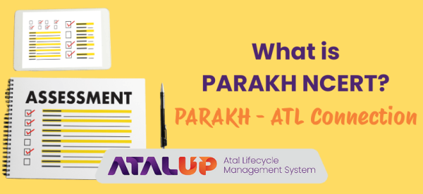 What is PARAKH NCERT?