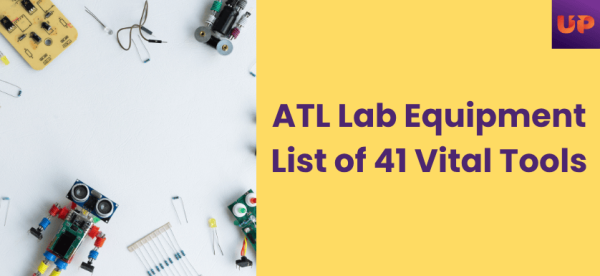 ATL Lab Equipment List of 41 Important Tools
