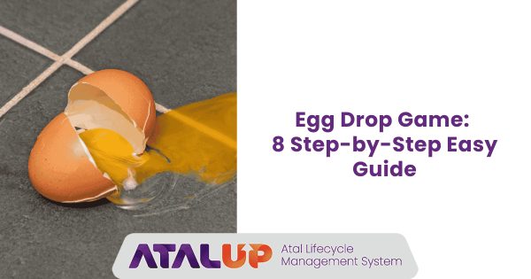 Egg Drop Game: 8 Step-by-Step Easy Guide